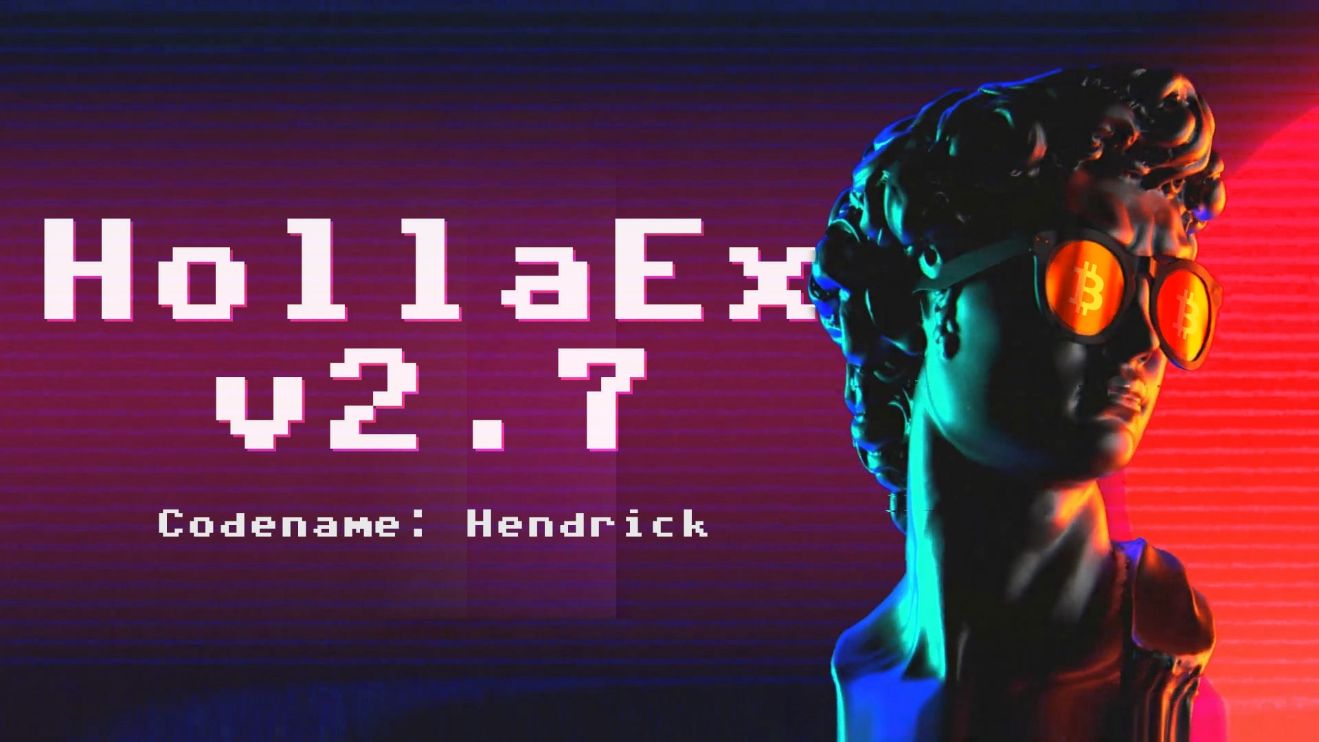 HollaEx Blog - HollaEx 2.7 (Hendrick)